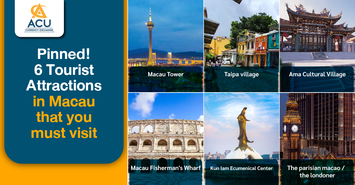 Pinned! 6 Tourist Attractions in Macau that you must visit